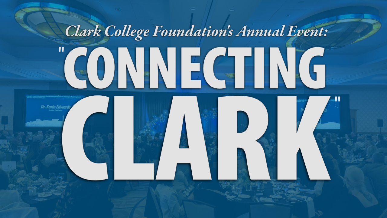 Clark College Foundation – Supporting through Philanthropy
